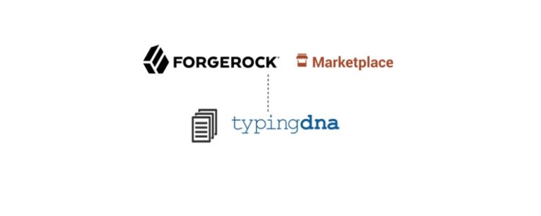 TypingDNA’s typing biometrics authentication is now integrated with the ForgeRock Identity ...